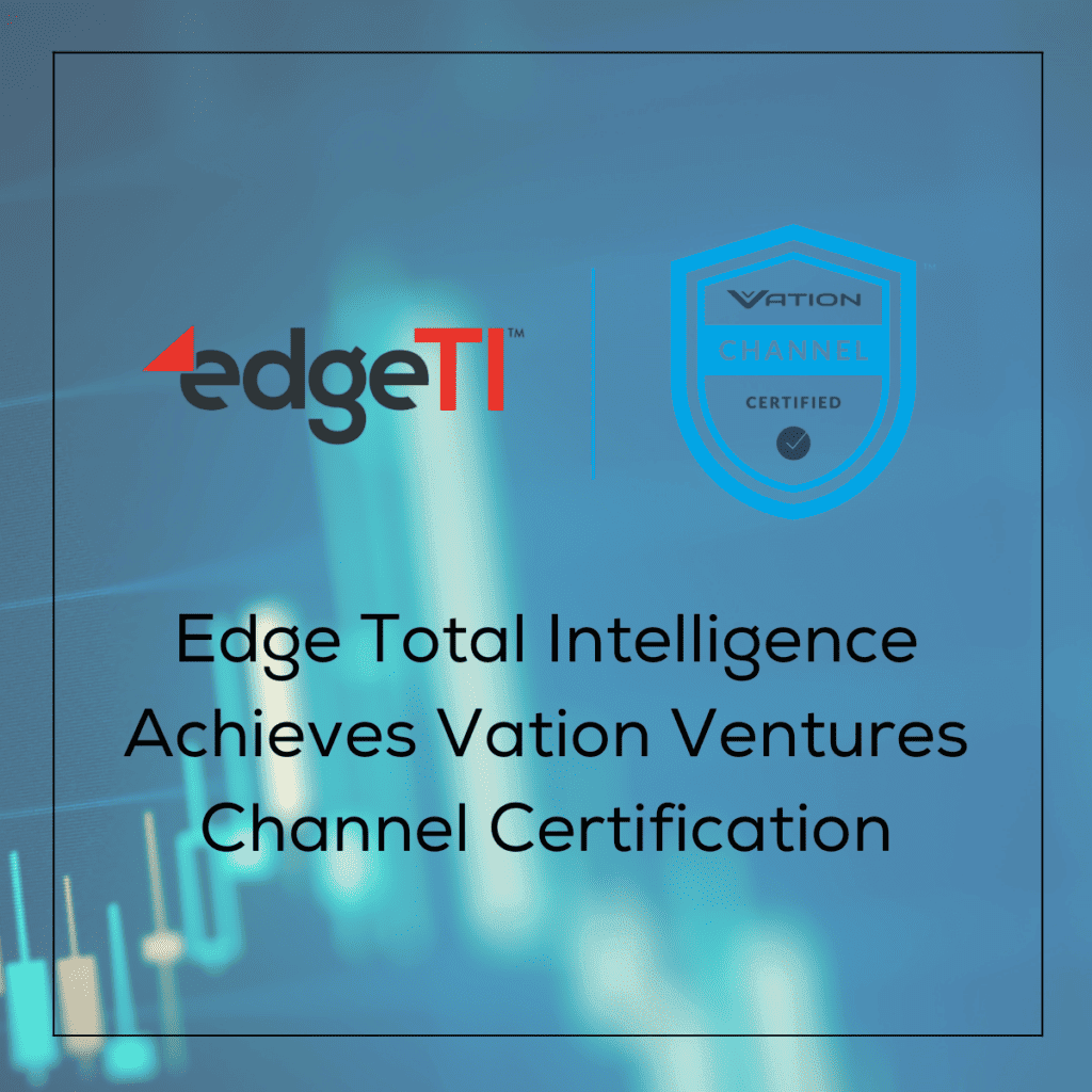 Certification and Platform Increase EdgeTI’s Go-to-Market Opportunities